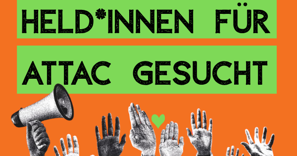 Nur mit dir geht es mit Attac weiter! - Attac Deutschland - www.attac.de