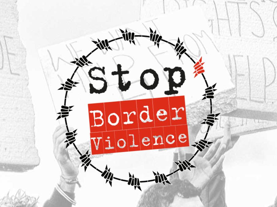 Stop Border Violence – für ein Ende der Gewalt an den europäischen ...